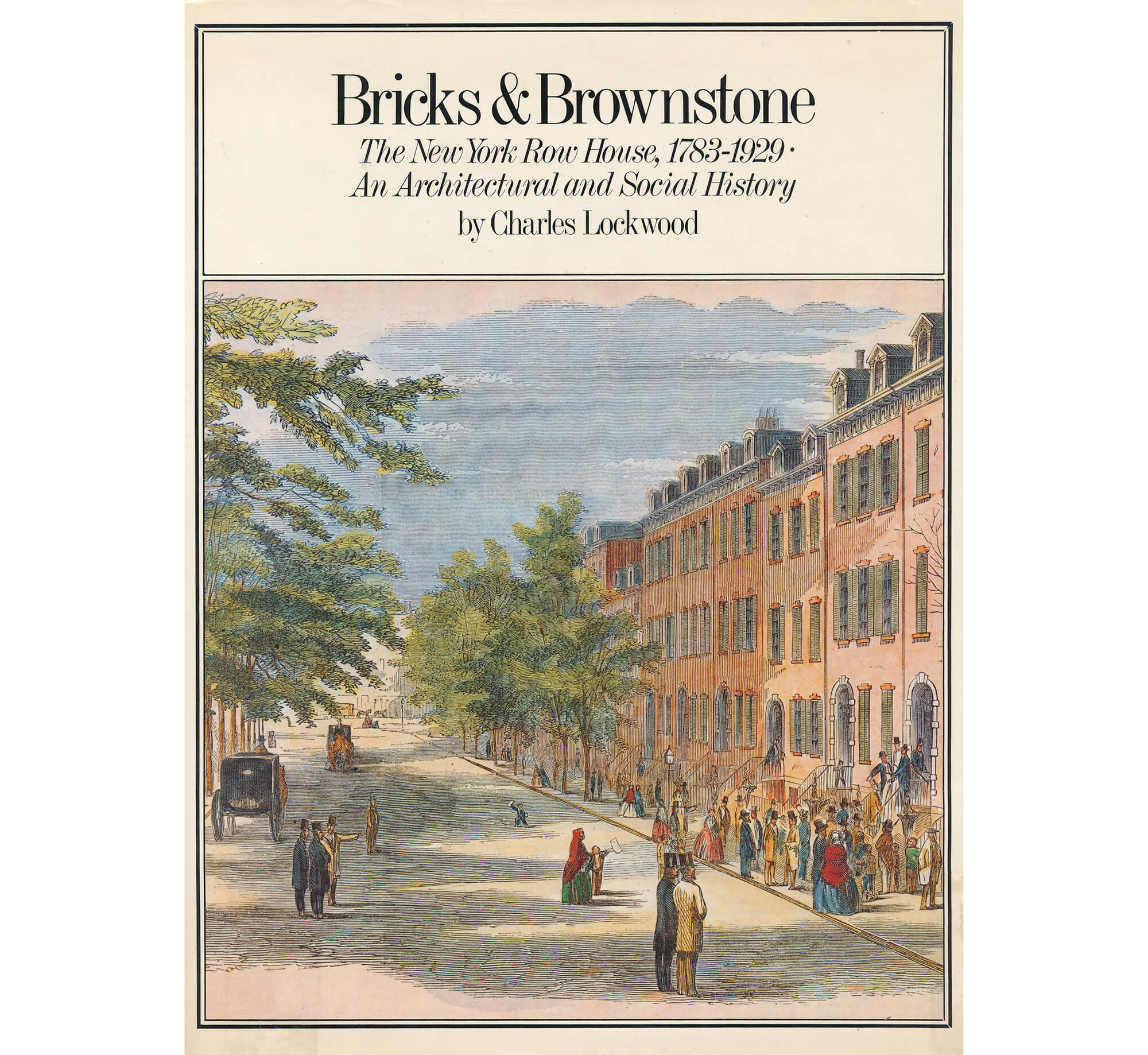 Brownstone Bible Redux: Charles Lockwood's Seminal New York Row House ...
